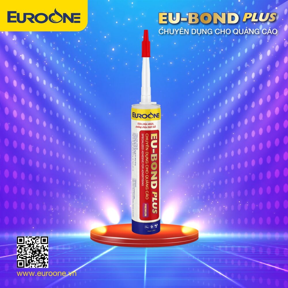 Keo dán quảng cáo EU-BOND PLUS - Euro One - Silicone Sealant